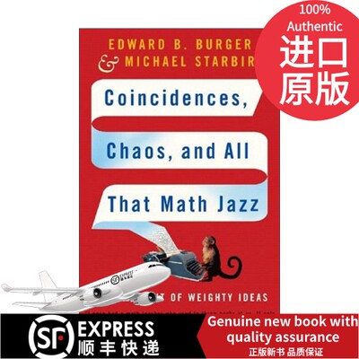 现货英文原版书英文原版 Coincidences Chaos and All That Math Jazz 数学爵士乐 爱德华·伯格Edward B. Burger 英文版 进口英语