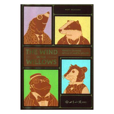 The wind in the willows（柳林风声） 书肯尼斯·格雷厄姆 外语 书籍