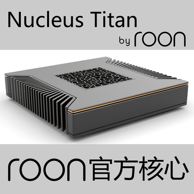 预售roon  nucleus Titan官方核心(英国地区预售3899英镑）