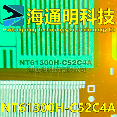 NT61300H-C52C4A原型号 全新卷料TAB COF 现货可拍