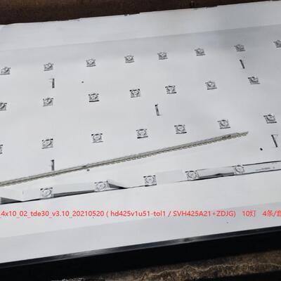 适用海信43A7GQ灯条ZD_SSC_D425_ 4X10_02_TDE30_ V3.10_20210520