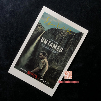 荒境狂途Untamed萨姆尼尔Sam Neill亲笔签名照片