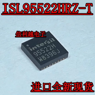 ISL95522HRZ-T ISL95522HRZ 95522H QFN32脚 原装 正品