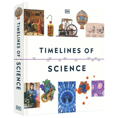 DK Timelines of Science 科学发展时间轴 百科全书 图解科普 青少年课外阅读 精装大开本 科学世界认知与发展 英文原版进口图书