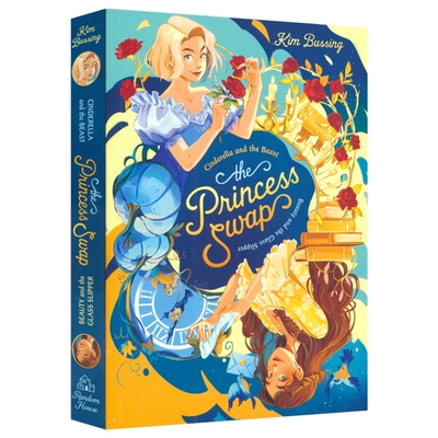 【自营】The Princess Swap Cinderella and the Beast 交换公主系列1 灰姑娘与野兽 童话改编 儿童青少年奇幻魔法小说 英文原版