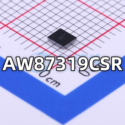 AW87319CSR 全新原装 封装CSP-19 音频功率放大器芯片IC 艾为正品