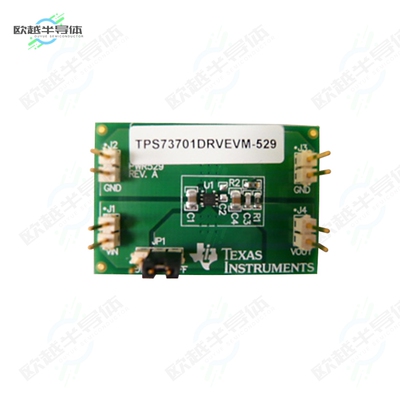 TPS73701DRVEVM-529[开发板EVAL BOARD FOR TPS73701】