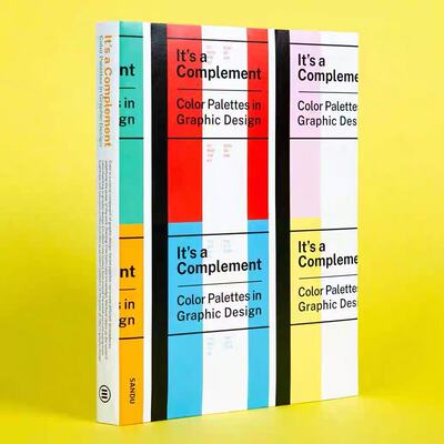 色彩灵感秘籍:打造引人注目 的品牌全案 its a complement color palettes in Graphic Design平面设计配色宝典