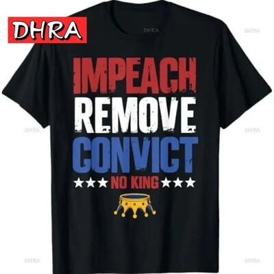 Vintage Impeach Remove Convict No Kings Since Protest T-Shir