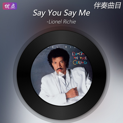 SayYouSayMe音乐伴奏高清