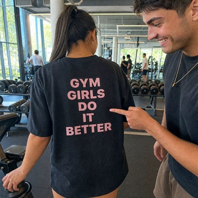 GYM GIRLS DO IT BETTER趣味英文短袖T恤夏季纯棉半袖潮健身女孩