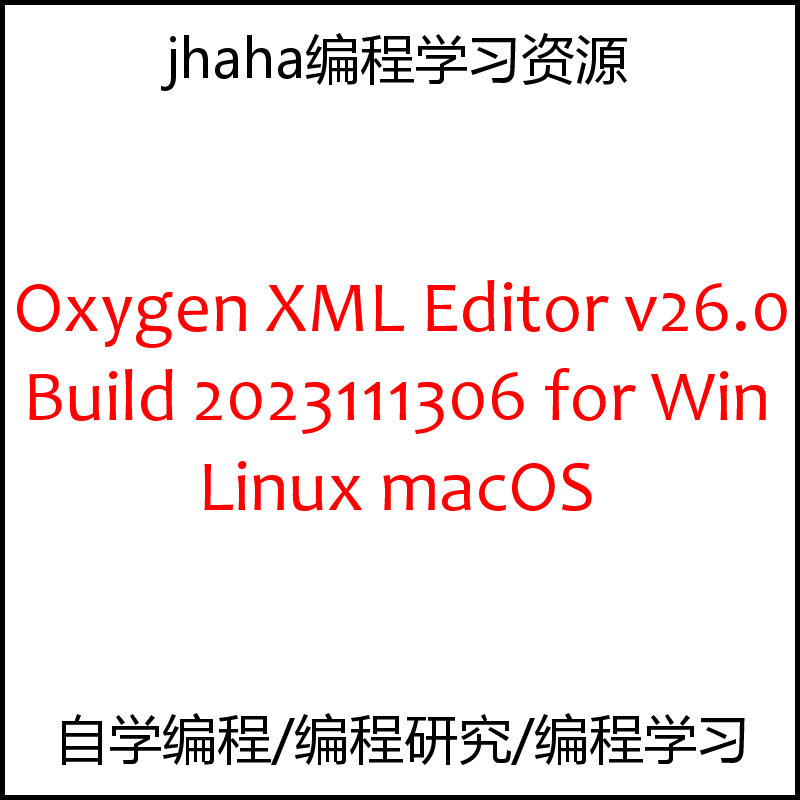 Oxygen XML Editor v26.0 Build 2023111306 for Win Linux macOS