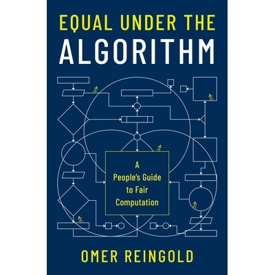 预订 Equal under the Algorithm A People’s Guide to Fair Computation 9780691272733