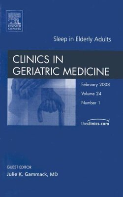 【预订】Sleep, An Issue of Geriatric Medicine Clinics