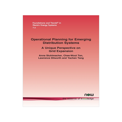 预订 Operational Planning for Emerging Distribution Systems: A Unique Perspective on Grid Expansion