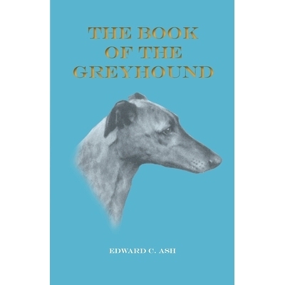 预订 The Book of the Greyhound