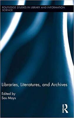 【预售】Libraries, Literatures, and Archives