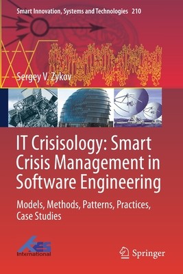 【预订】IT Crisisology: Smart Crisis Management in Software Engineering ...