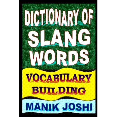 预订 Dictionary of Slang Words: Vocabulary Building: 9798512336540