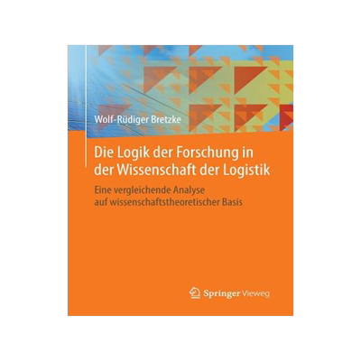预订 Die Logik der Forschung in der Wissenschaft der Logistik