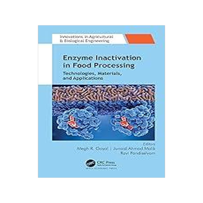 [预订]Enzyme Inactivation in Food Processing 9781774911600
