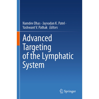预订 Advanced Targeting of the Lymphatic System 9783031648304