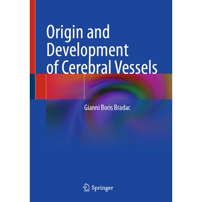 预订 Origin and Development of Cerebral Vessels 脑血管的起源与发展 9783031784354