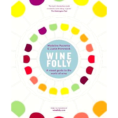 预订 Wine Folly: A Visual Guide to the World of Wine: 9780718183073