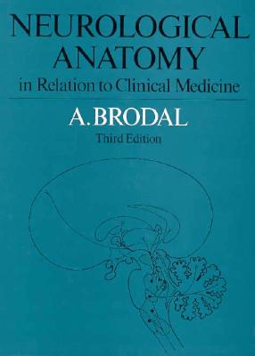 【预订】Neurological Anatomy in Relation to Clinical Medicine