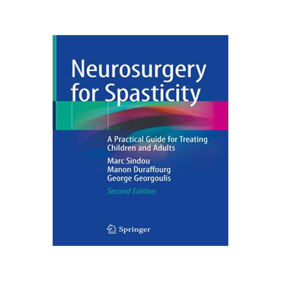 [预订]Neurosurgery for Spasticity 9783030927165