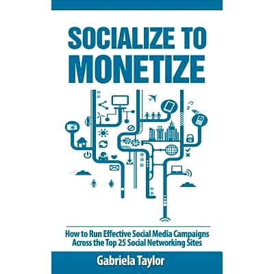 预订 Socialize To Monetize: 9781478226307