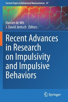 【预订】Recent Advances in Research on Impulsivity and Impulsive Behaviors 9783030605131