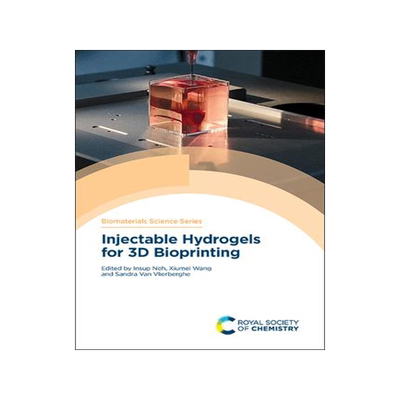 [预订]Injectable Hydrogels for 3D Bioprinting 9781788018838