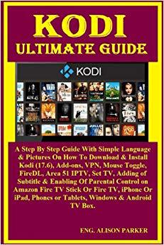 【预售】Kodi Ultimate Guide: A Step by Step ...