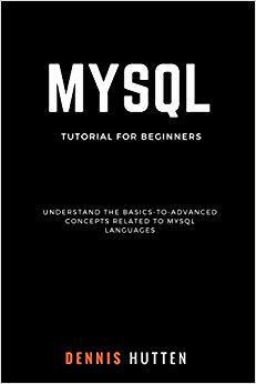 【预售】MySQL: MySQL Tutorials for Beginners...