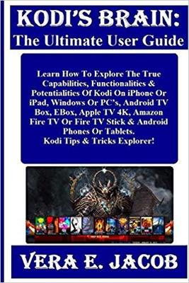 【预售】Kodi’s Brain: The Ultimate User Guid...