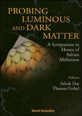 【预订】Probing Luminous and Dark Matter