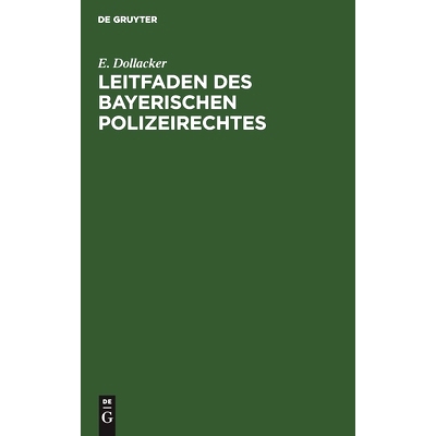 预订 Leitfaden des bayerischen Polizeirechtes: 9783112446232