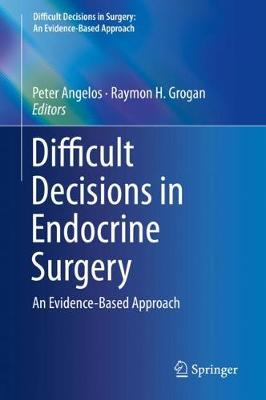 【预订】Difficult Decisions in Endocrine Surgery