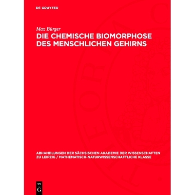 预订 Die chemische Biomorphose des menschlichen Gehirns: 9783112755662