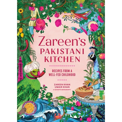 预订 Zareen’s Pakistani Kitchen: Recipes from a Well-Fed Childhood: 9781632175298
