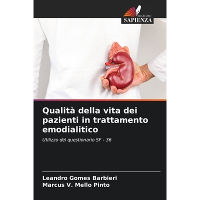 预订 Qualità della vita dei pazienti in trattamento emodialitico 9786208450410