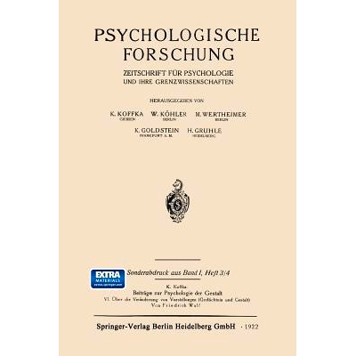 预订 Psychologische Forschung: Zeitschrift für Psychologie und ihre Grenzwissenschaften: 9783662280751
