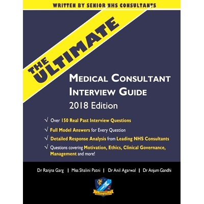 预订 The Ultimate Medical Consultant Interview Guide: Over 150 Real Interview Questions Answered with Full Model Respons