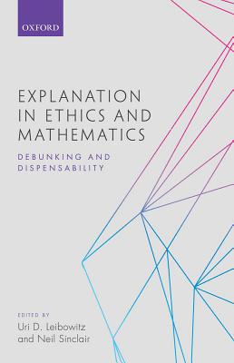 【预订】Explanation in Ethics and Mathematics