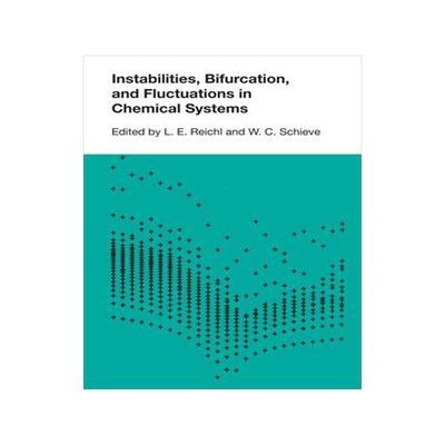 [预订]Instabilities, Bifurcations, and Fluctuations in Chemical Systems 9780292741577