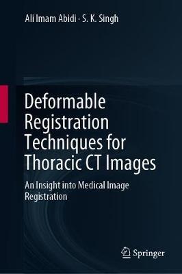 【预订】Deformable Registration Techniques for Thoracic CT Images