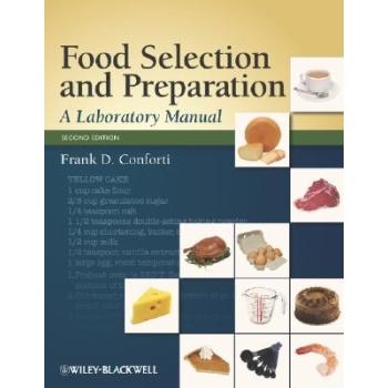 预订 Food Selection and Preparation, Second Edition 食物选择与准备：实验室手册: 9780813814889