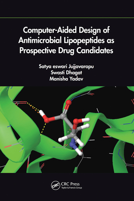 【预订】Computer-Aided Design of Antimicrobial Lipopeptides as Prospective Drug Candidates 9781032238777