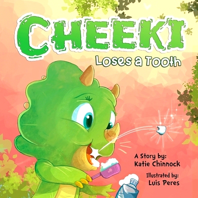 预订 Cheeki Loses a Tooth: 9780648682202